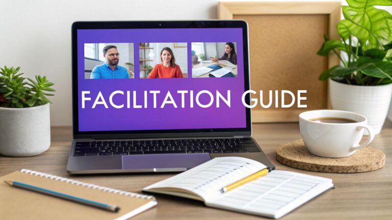 Build a Powerful Facilitation Guide Template - Remote Sparks